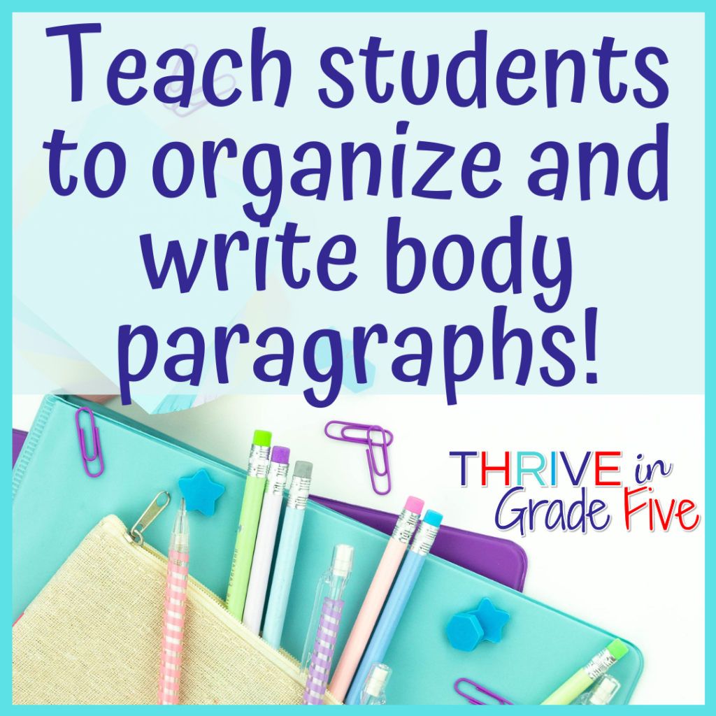 Five Paragraph Essays - How to Teach & Grade - Thrive in Grade Five