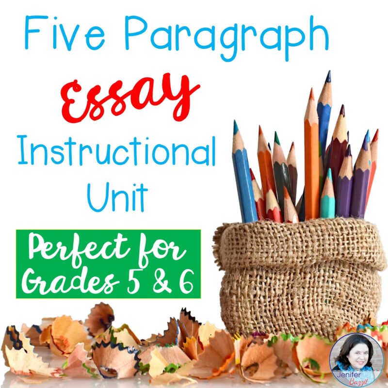 Five Paragraph Essays - How to Teach & Grade - Thrive in Grade Five
