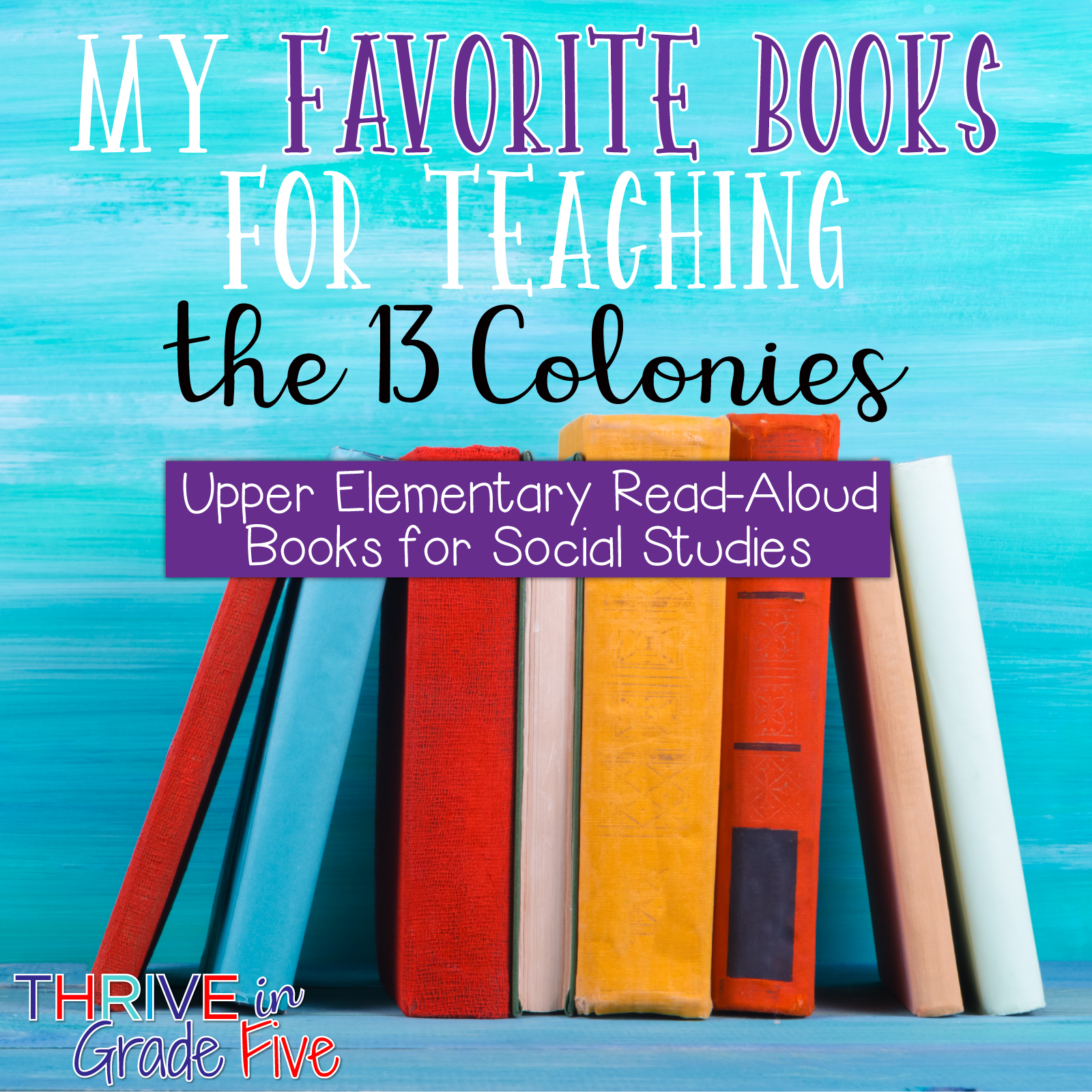 My Favorite Read-Aloud Books for Upper Elementary Social Studies ...