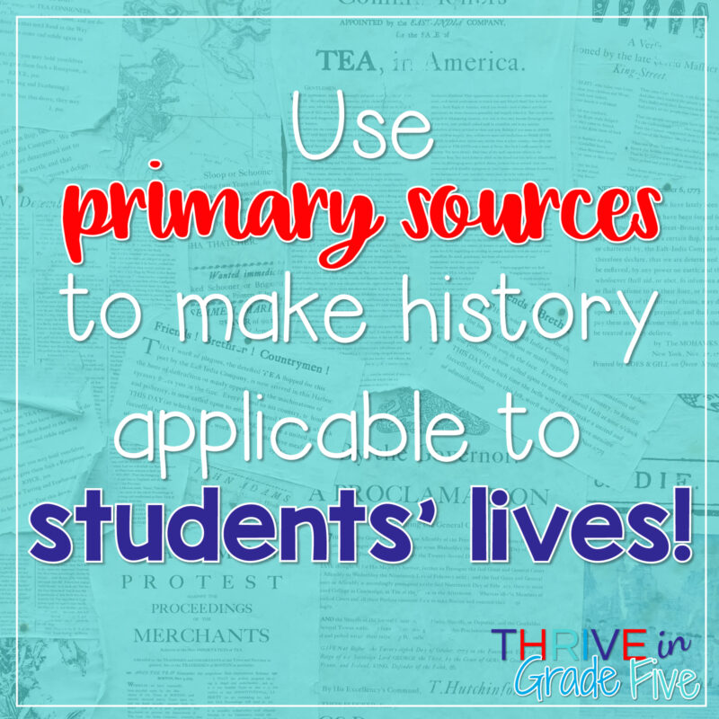Teaching with Primary Sources in Upper Elementary - Thrive in Grade Five