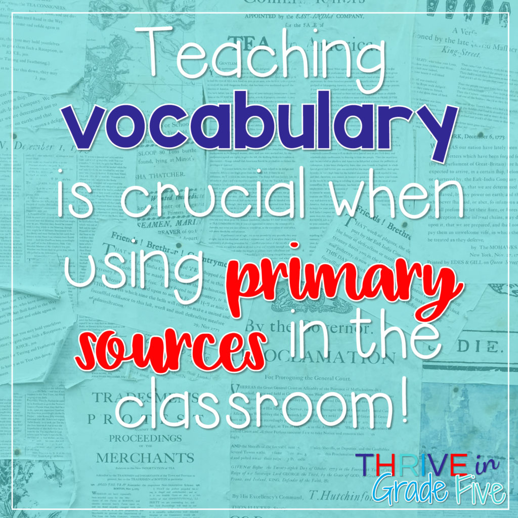 Teaching with Primary Sources in Upper Elementary - Thrive in Grade Five