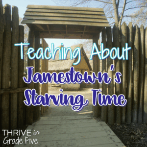 How to Teach About Jamestown Settlement - Thrive in Grade Five