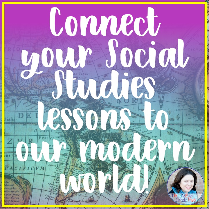 How to Make Your Social Studies Lessons Come to Life for Students ...