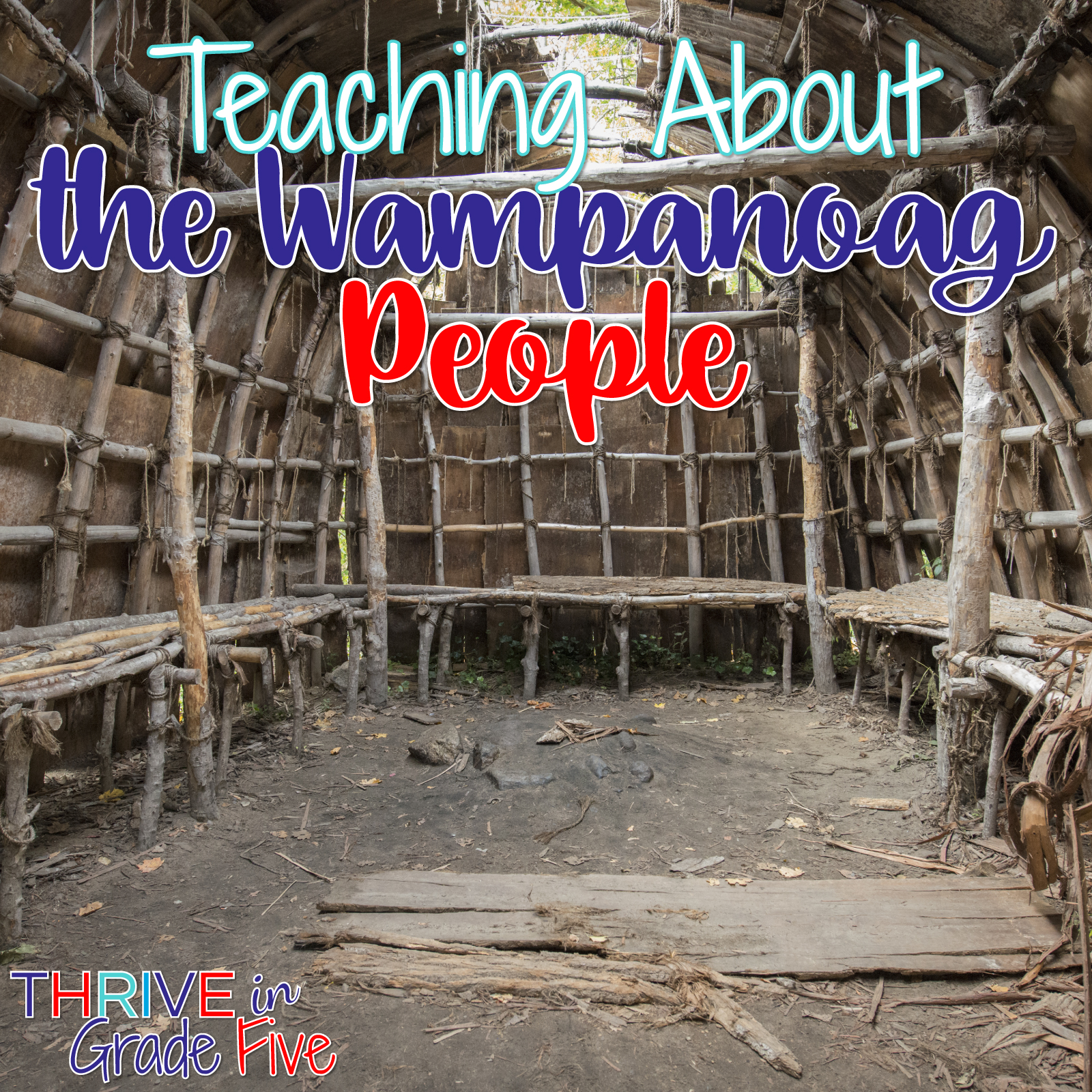 How to Teach About Plimoth (Plymouth) Plantation - Thrive in Grade Five