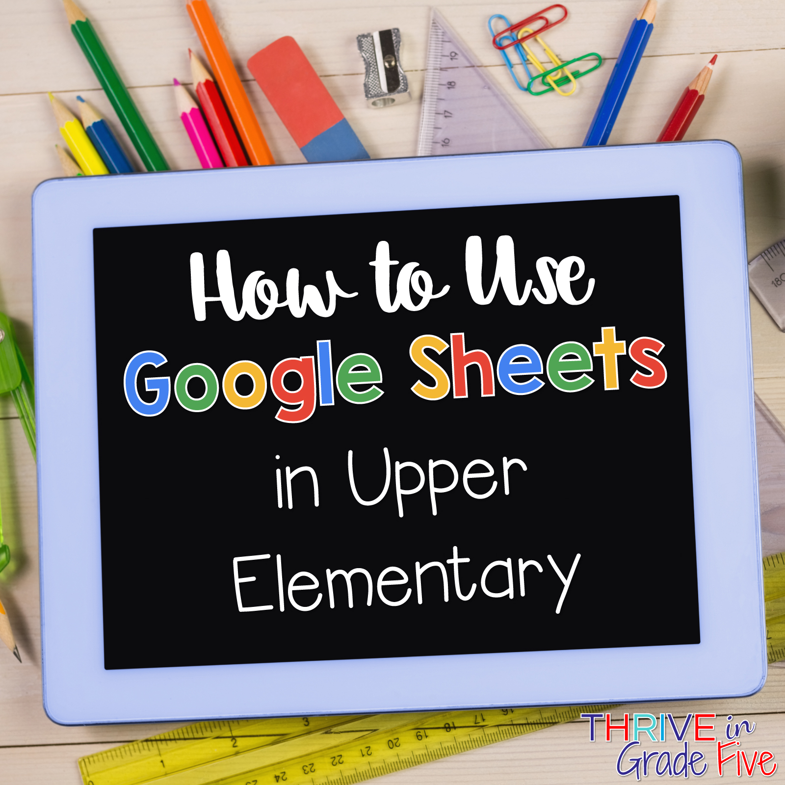 How to Use Google Resources in Upper Elementary - A Growing Post ...