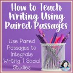 How to Teach Writing Using Paired Passages - Thrive in Grade Five