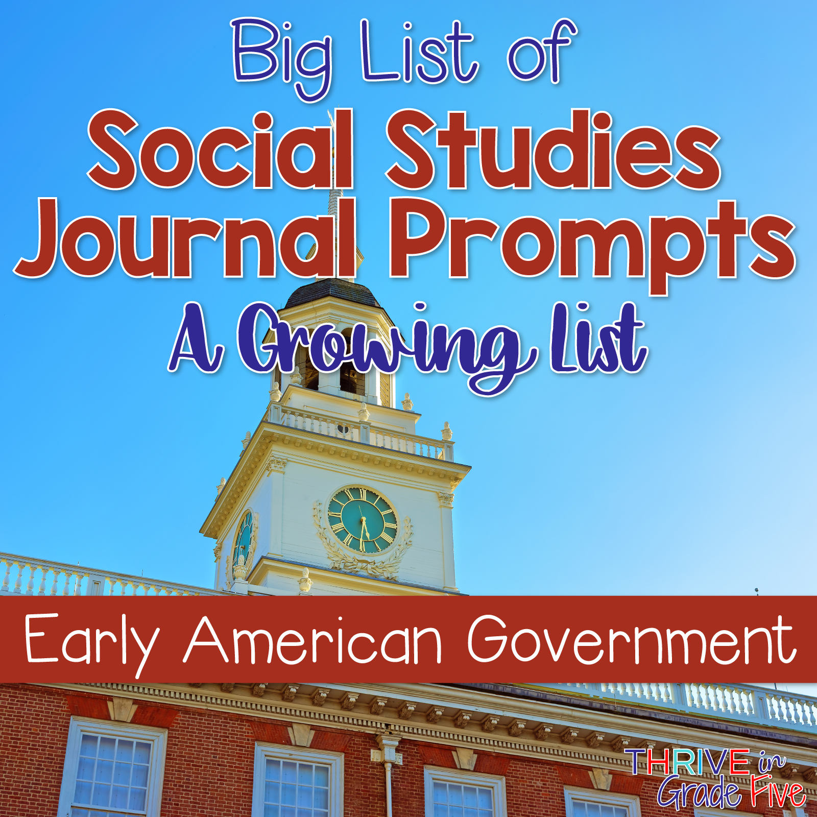 Big List of Social Studies Journal Prompts - A Growing List - Thrive in ...