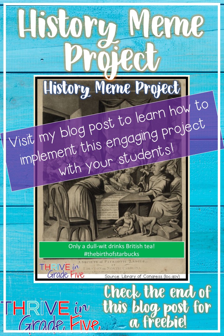History Meme Project for Students - Thrive in Grade Five