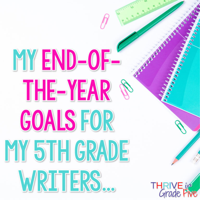 How I Teach 5th Grade Writing - Thrive in Grade Five