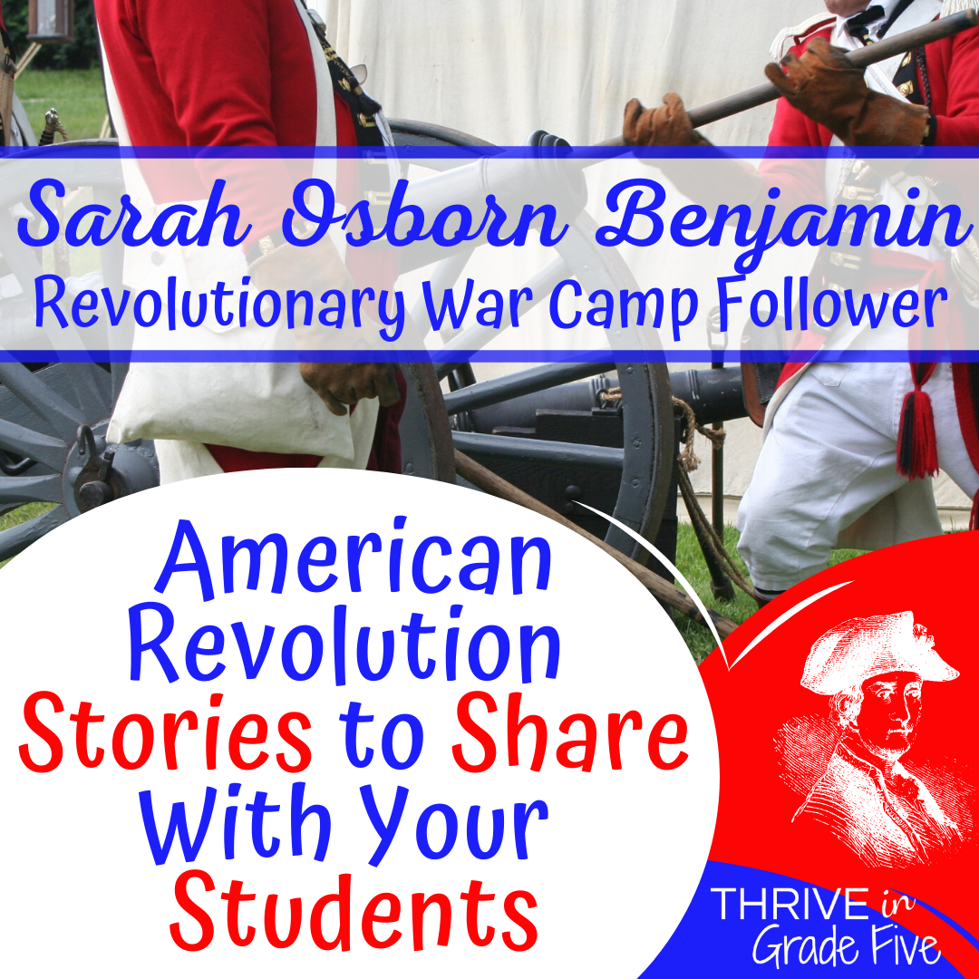 American Revolution Stories for Your Students - Thrive in Grade Five