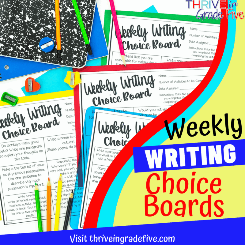 Weekly Writing Choice Boards: The Why and How - Thrive in Grade Five