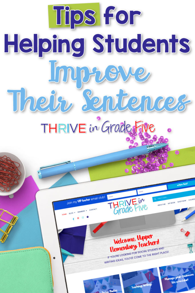 How to Help Your Students Write Better Sentences - Thrive in Grade Five