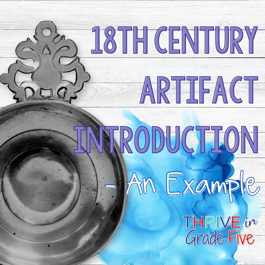 How to Use 18th Century Artifacts to Teach Colonial America - Thrive in ...