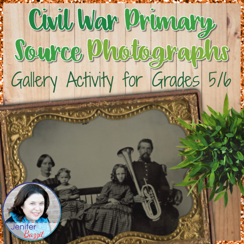 Using Civil War Primary Sources - 3 Engaging Ideas - Thrive in Grade Five