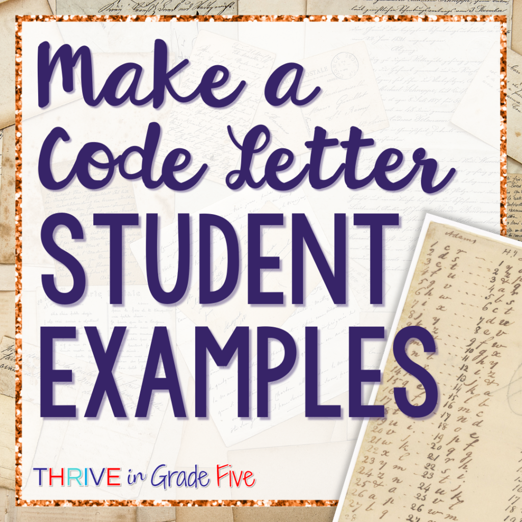 How to Make a Code Letter: Hands-On American Revolution - Thrive in ...