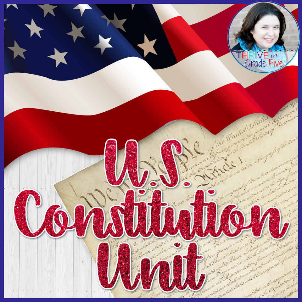 How to Make the U.S. Constitution Accessible for Students - Thrive in ...