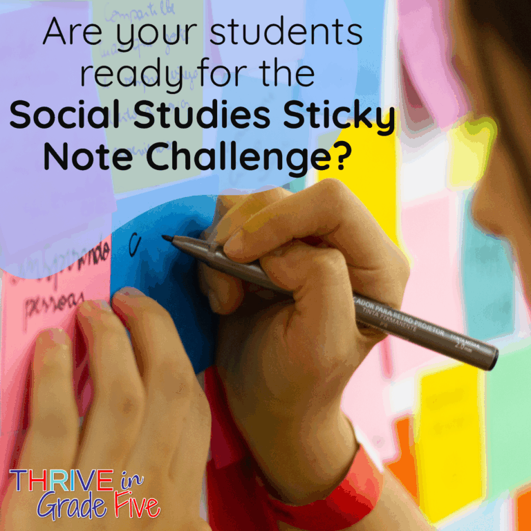 Sticky Note Challenge for Social Studies - Thrive in Grade Five